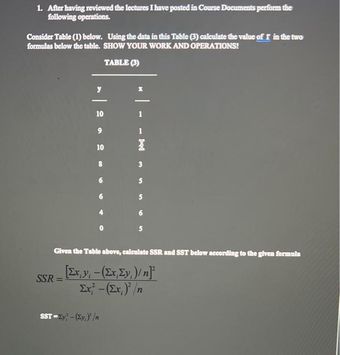 Solved 1. After haying reviewed the lectures I have posted | Chegg.com
