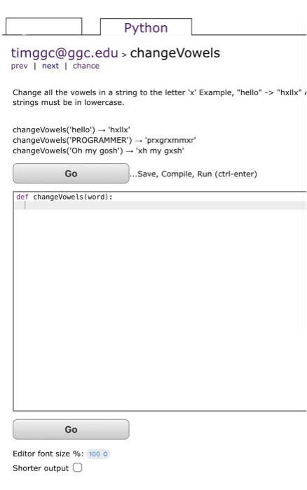 Solved pythonChange all the vowels in a string to the letter | Chegg.com