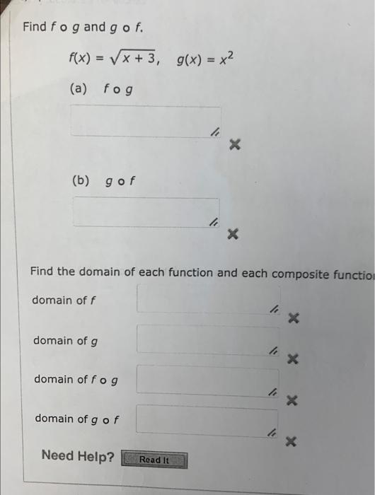 Solved Find f∘g and g∘f. f(x)=x+3,g(x)=x2 (a) f∘g (b) g∘f | Chegg.com