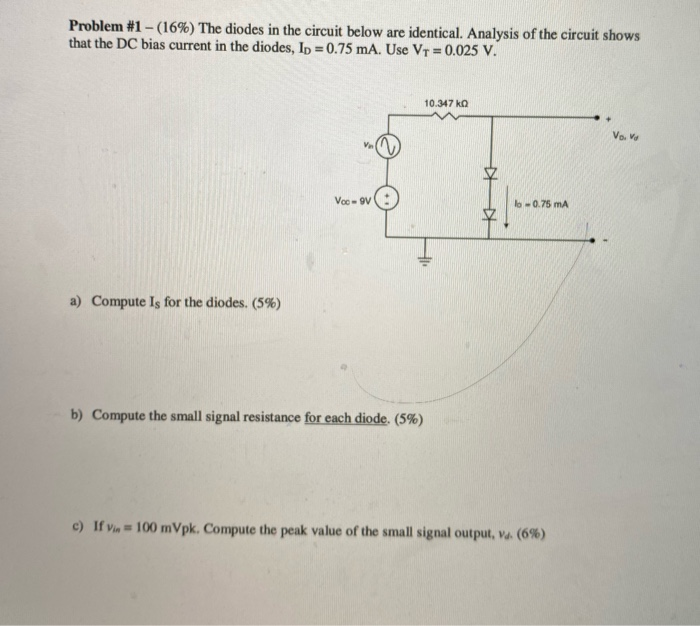 Solved Problem #1 - (16%) The diodes in the circuit below | Chegg.com