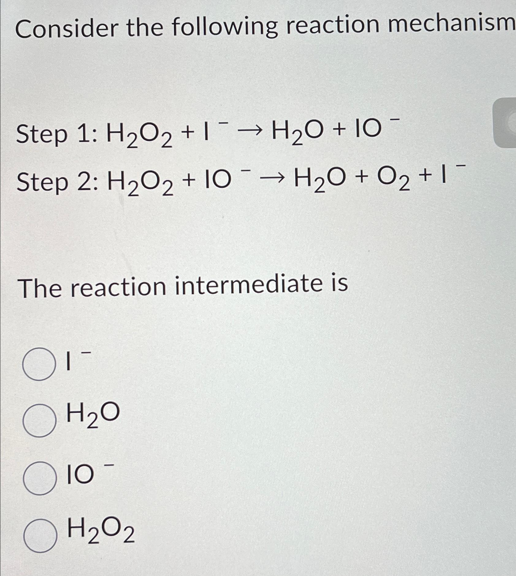 Solved Consider the following reaction mechanismStep 1: | Chegg.com