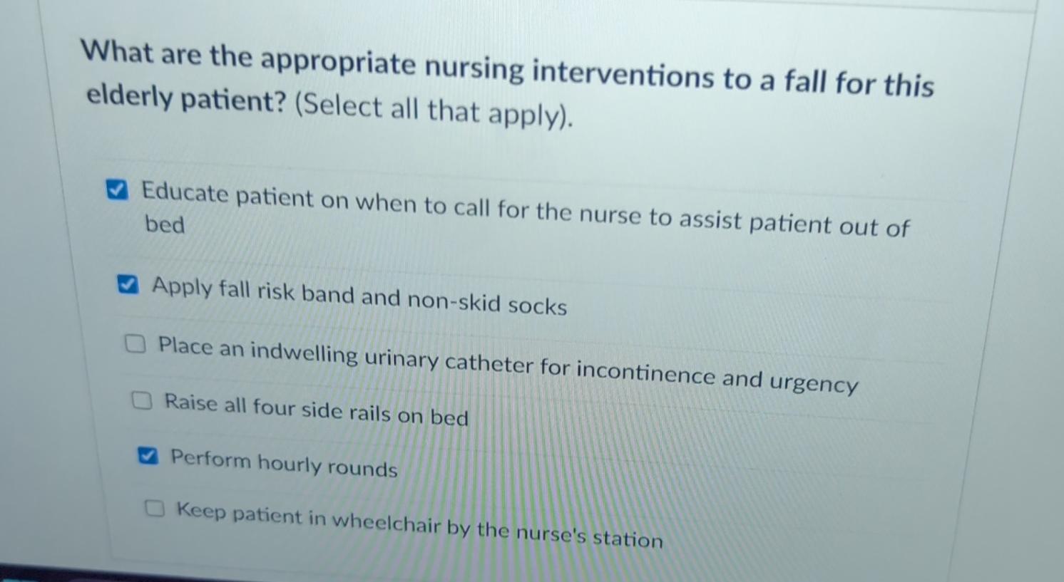 Solved What are the appropriate nursing interventions to a | Chegg.com