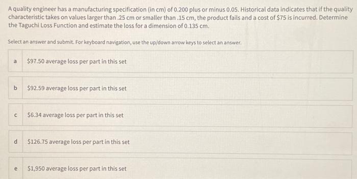 Solved A quality engineer has a manufacturing specification | Chegg.com