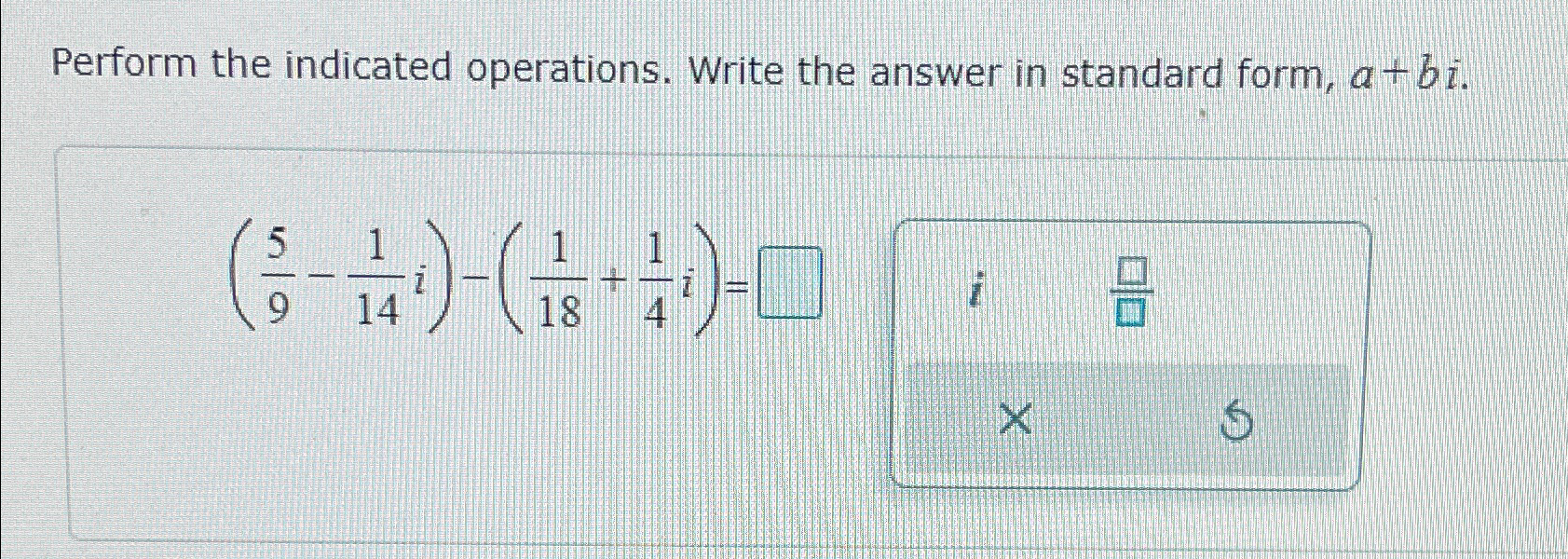 Solved Perform the indicated operations. Write the answer in | Chegg.com