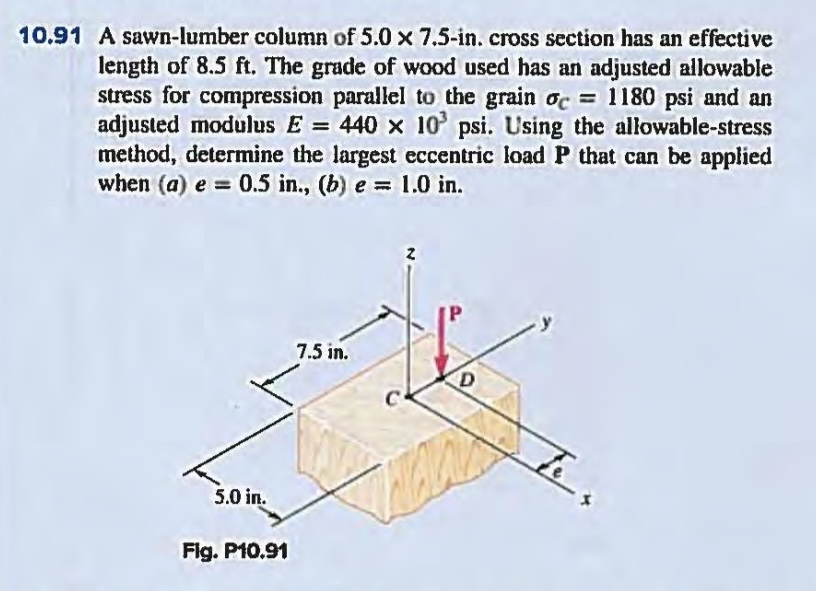 Solved 10.91 ﻿A sawn-lumber column of 5.0×7.5- ﻿in. ﻿cross | Chegg.com