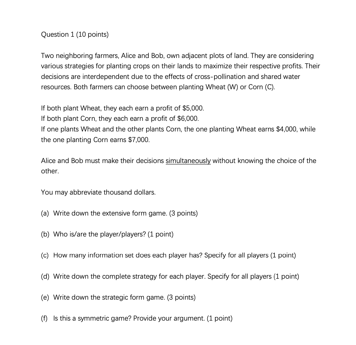 Solved Question 1 (10 ﻿points)Two neighboring farmers, Alice | Chegg.com