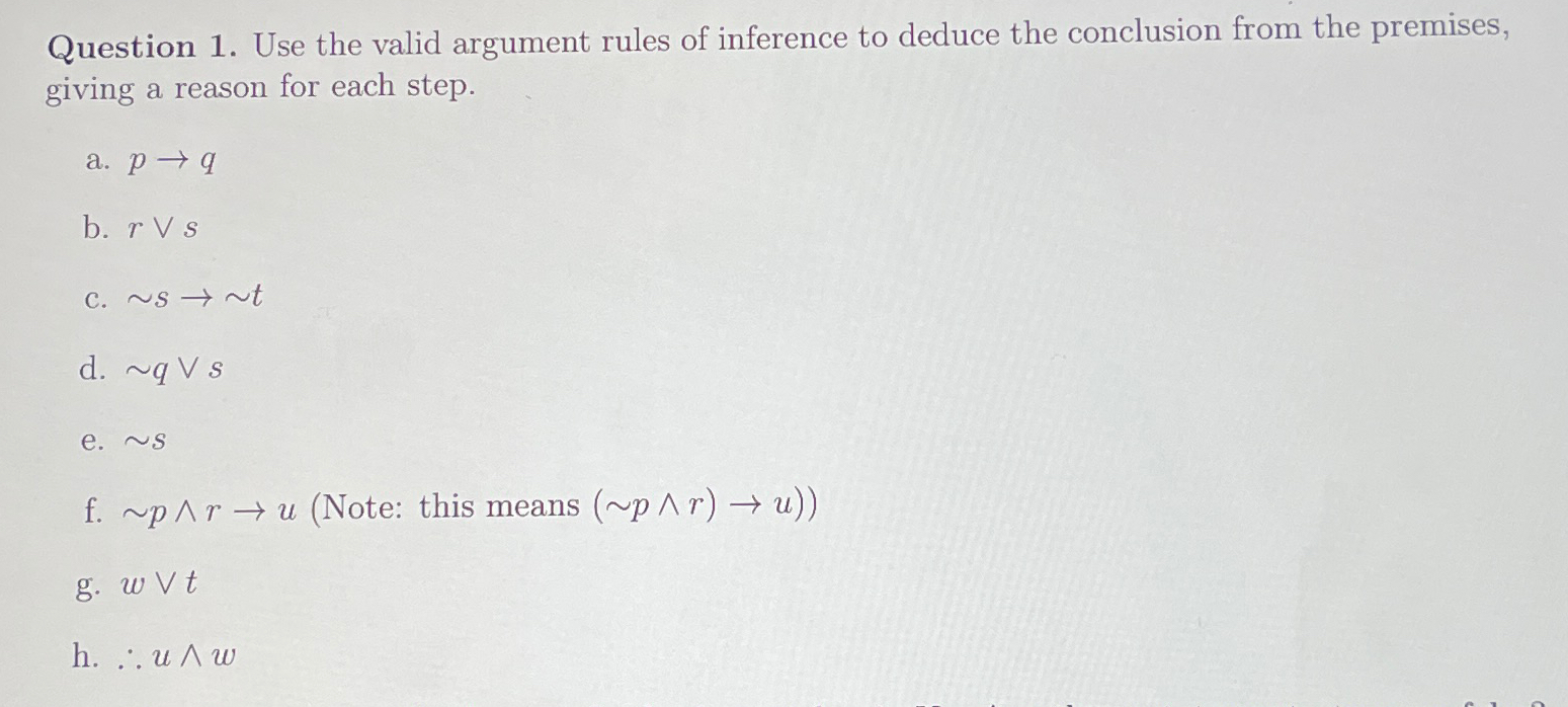 Question 1. ﻿Use the valid argument rules of | Chegg.com
