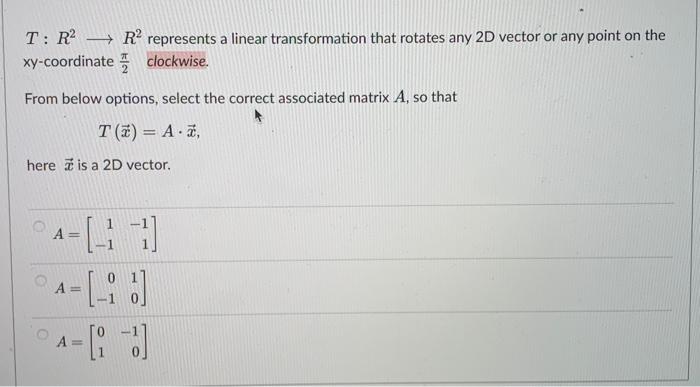 Solved T:R2 R2 represents a linear transformation that | Chegg.com