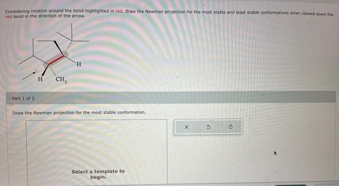 Solved Considering rotation around the bond highlighted in | Chegg.com