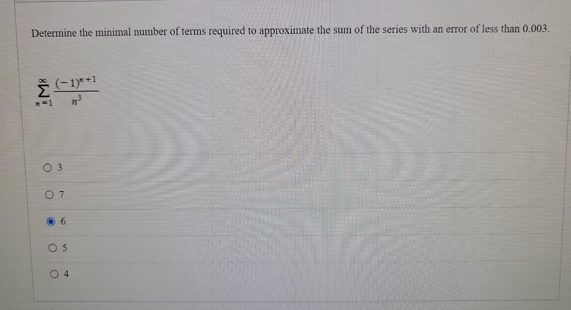 Solved Determine the minimal number of terms required to | Chegg.com