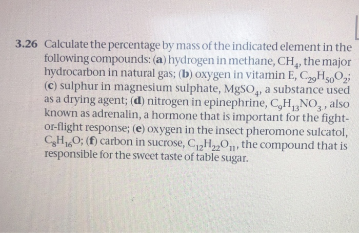Solved 3.26 Calculate the percentage by mass of the | Chegg.com