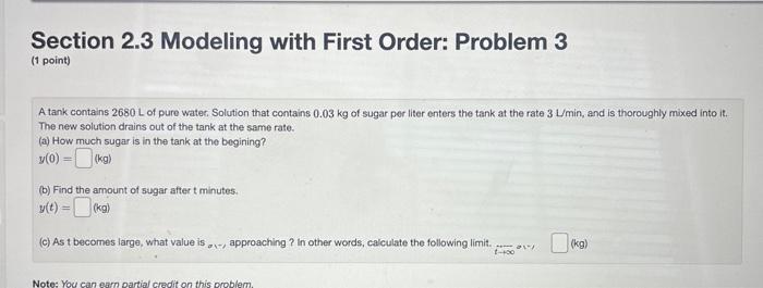 Solved Section 2 3 Modeling With First Order Problem 3 1