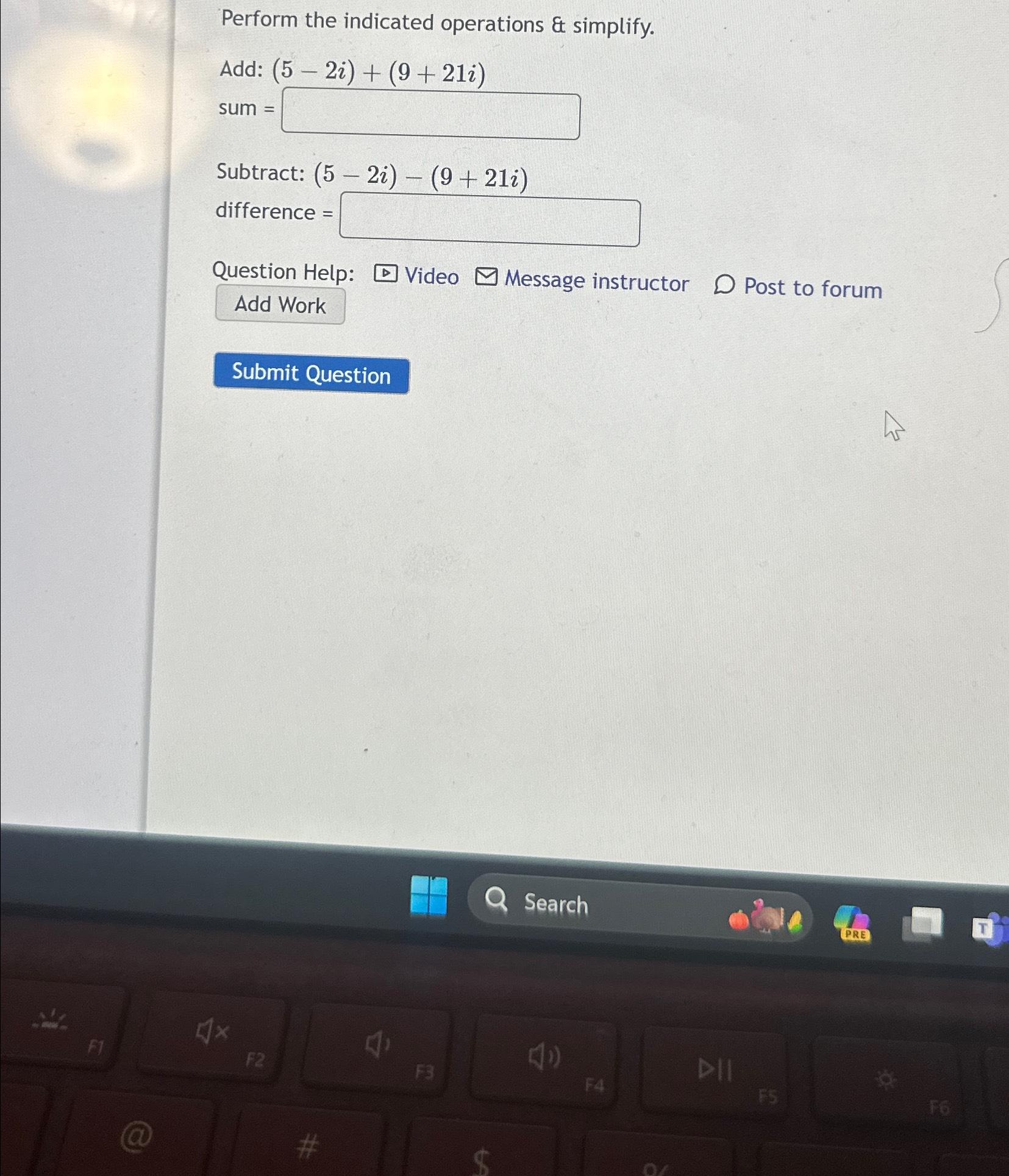 Solved Perform the indicated operations & simplify.Add: | Chegg.com