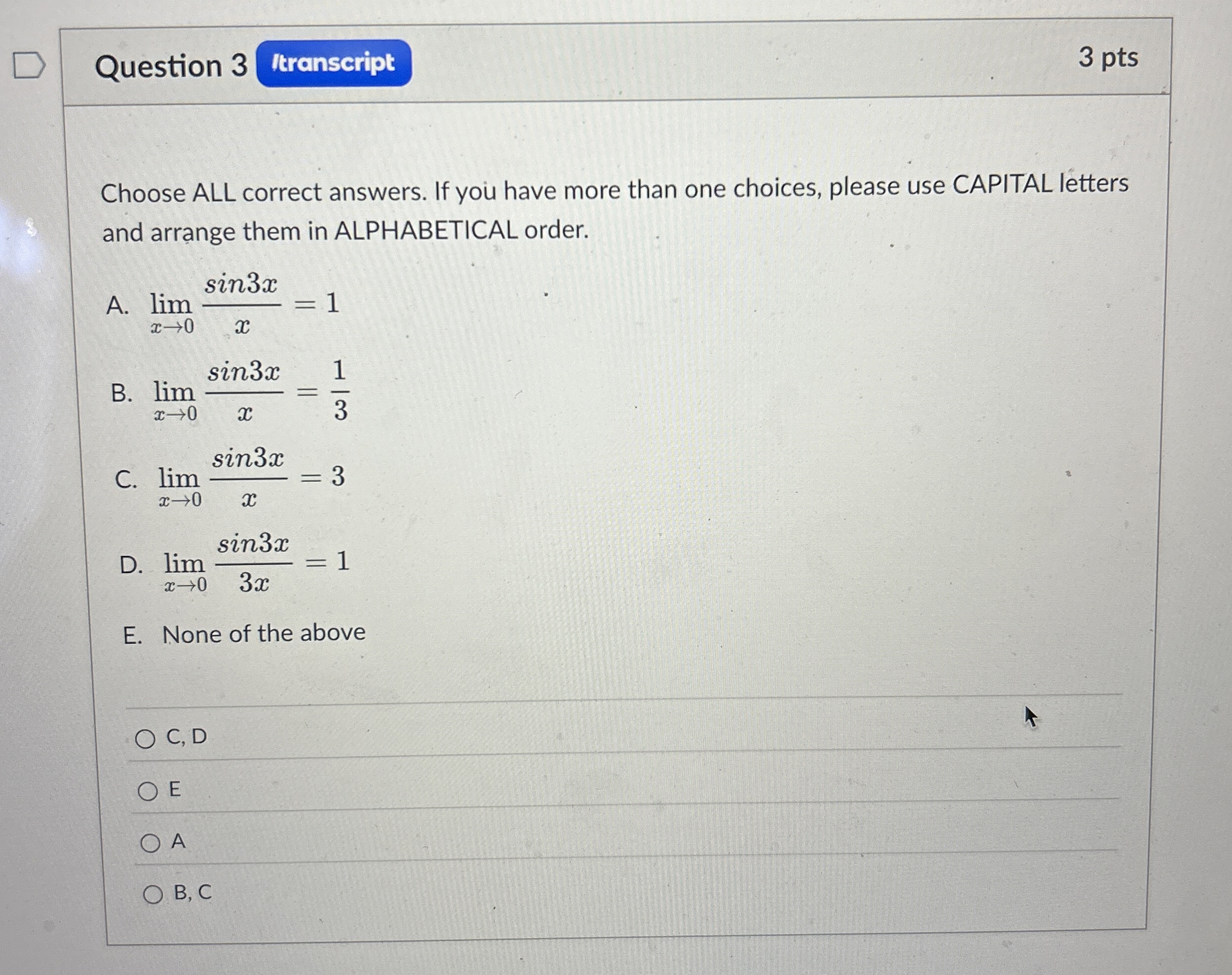 Solved Question 3Choose ALL correct answers. If you have | Chegg.com
