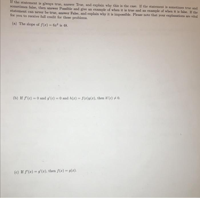 Solved If the statement is always true, answer True, and | Chegg.com