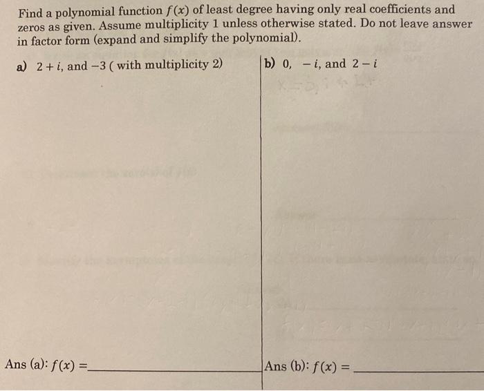 Solved Find a polynomial function f(x) of least degree | Chegg.com
