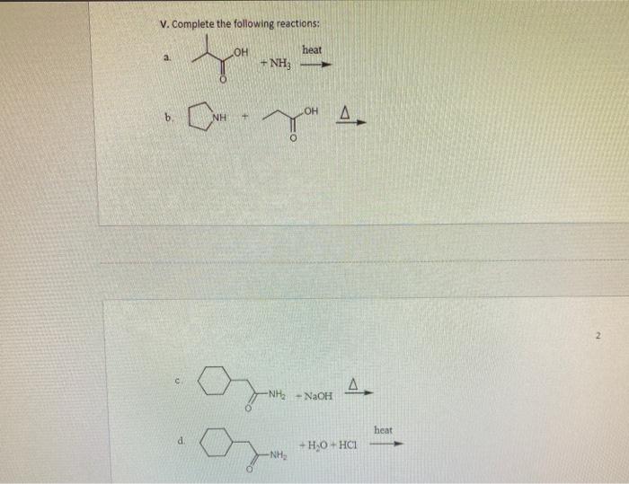 Solved V. Complete the following reactions: OH heat + NH3 OH | Chegg.com