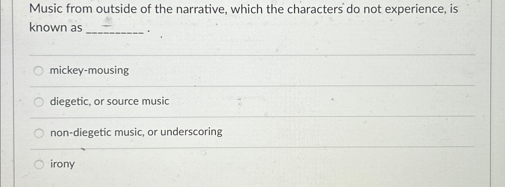 Solved Music from outside of the narrative, which the | Chegg.com