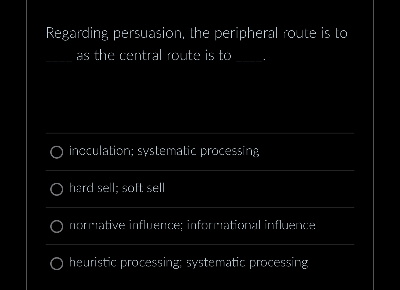 Solved Regarding persuasion, the peripheral route is toq, | Chegg.com