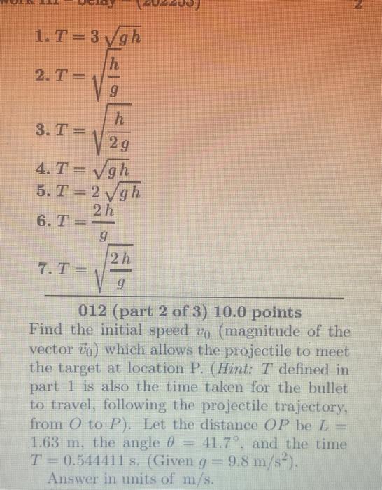 Solved 011 (part 1 of 3 ) 10.0 points Consider the setup of | Chegg.com