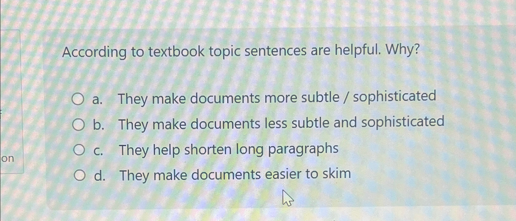 Solved According to textbook topic sentences are helpful. | Chegg.com