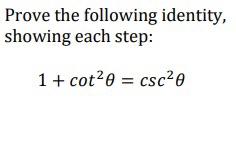Solved Prove the following identity, showing each step: | Chegg.com