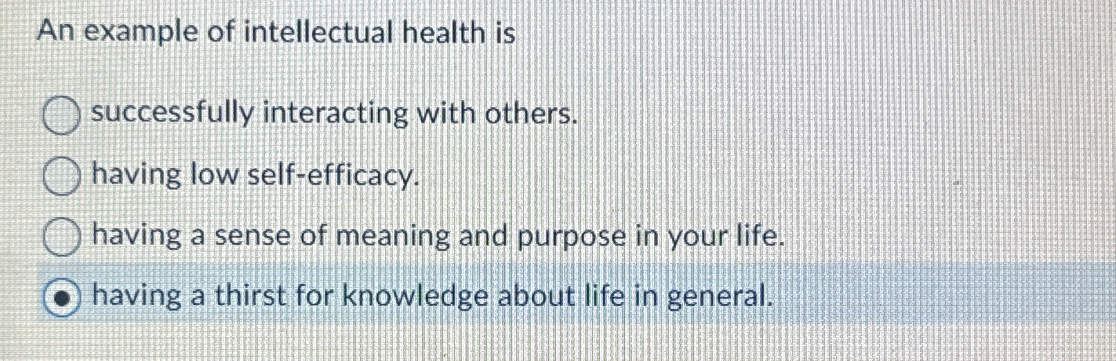 Solved An example of intellectual health issuccessfully | Chegg.com