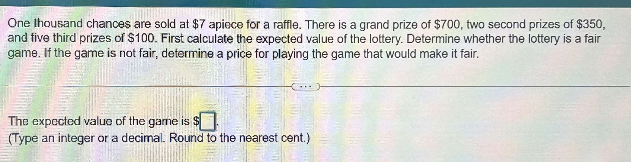 Solved One thousand chances are sold at $7 ﻿apiece for a | Chegg.com