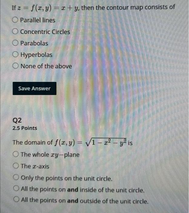 Solved If z=f(x,y)=x+y, then the contour map consists of | Chegg.com