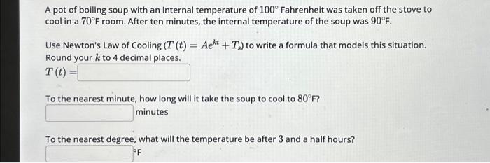 Solved A pot of boiling soup with an internal temperature of | Chegg.com