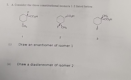 Solved A. ﻿Consider the three constitutional isomers 1-3 | Chegg.com