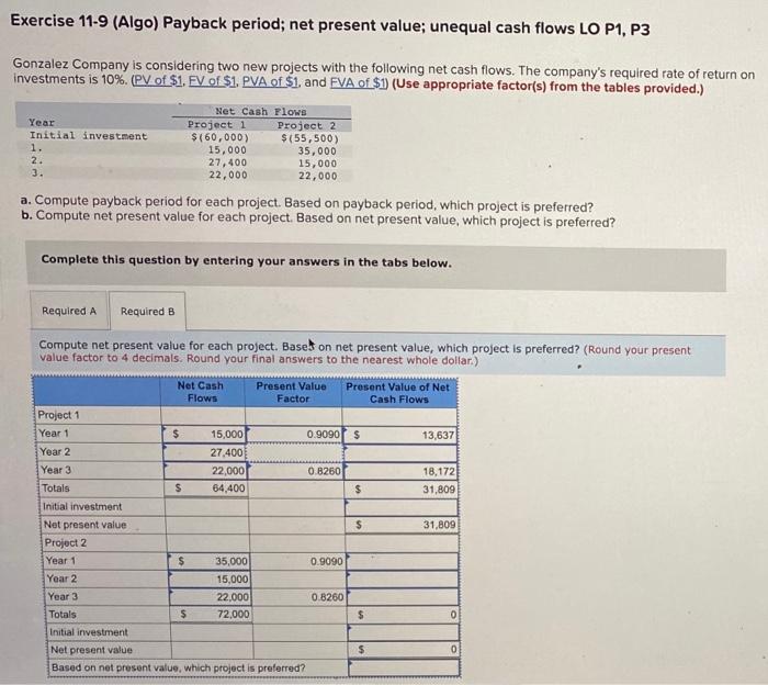 Solved Exercise 11-9 (Algo) Payback period; net present | Chegg.com