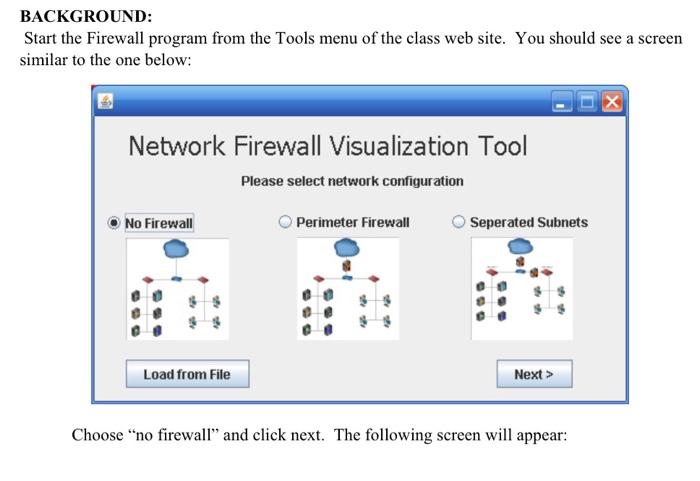 BACKGROUND: Start the Firewall program from the Tools | Chegg.com