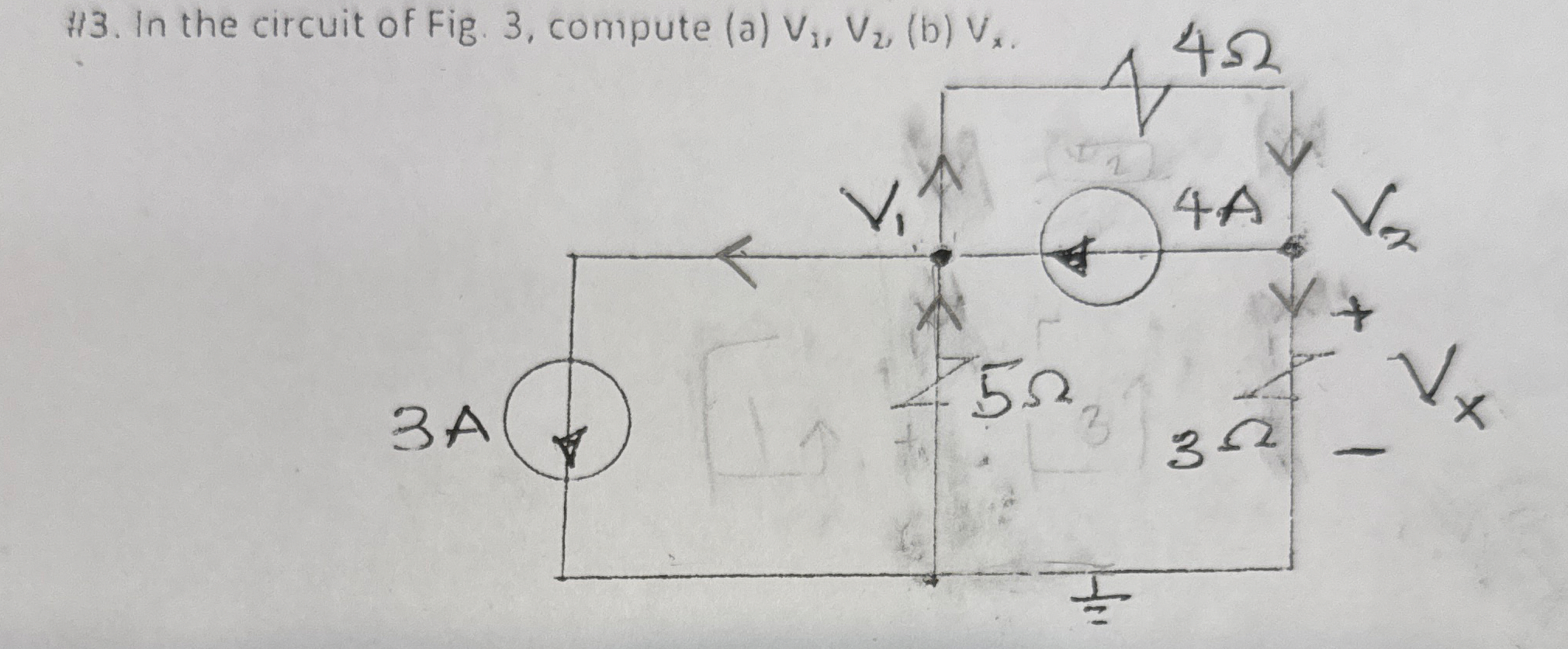 Solved by an EXPERT In the circuit of Fig. 3, ﻿compute (a) V1,V2, (b) Vx. | Chegg.com