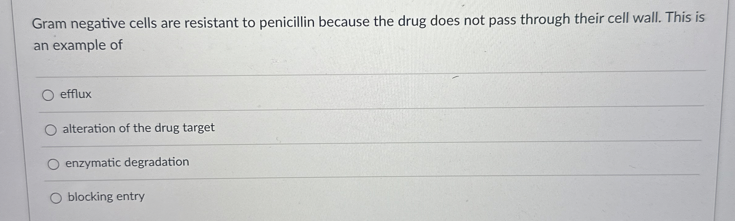 Solved Gram negative cells are resistant to penicillin | Chegg.com