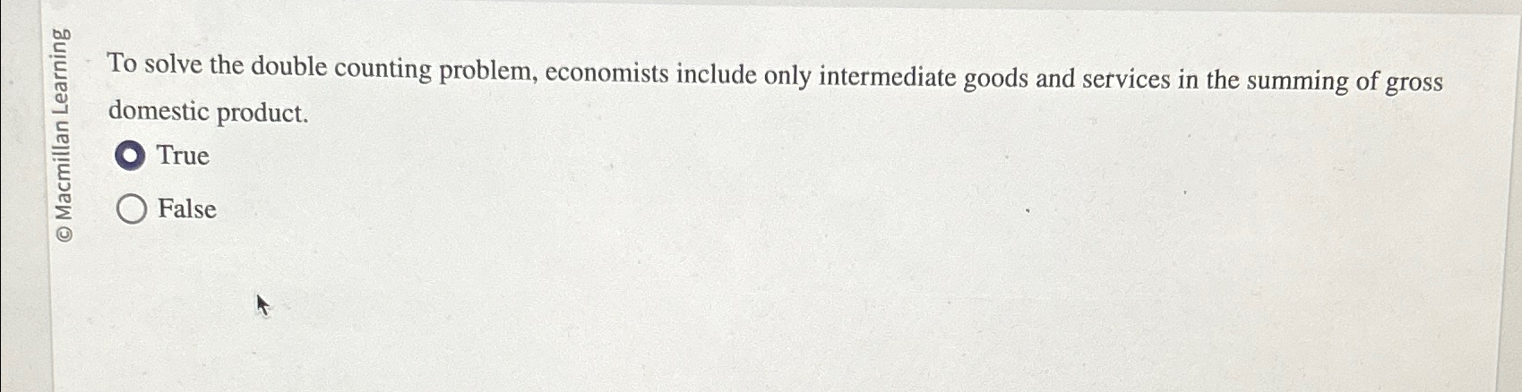 Solved To solve the double counting problem, economists | Chegg.com