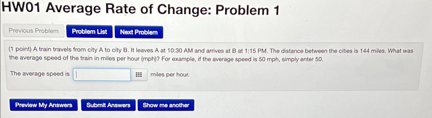 Solved HW01 ﻿Average Rate of Change: Problem 1(1 ﻿point) ﻿A | Chegg.com