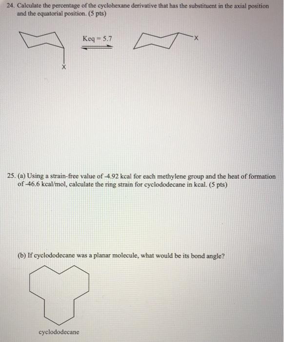 Solved 24. Calculate the percentage of the cyclohexane | Chegg.com