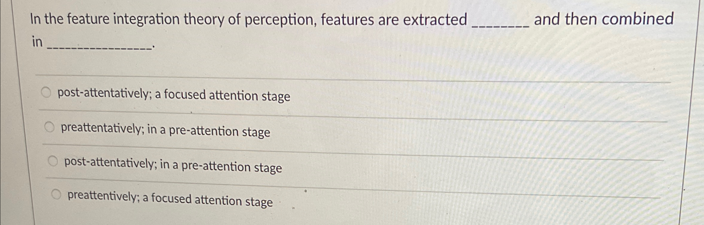 Solved In the feature integration theory of perception, | Chegg.com