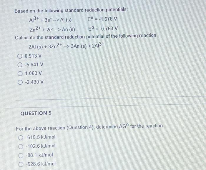 Solved Based on the following standard reduction potentials: | Chegg.com