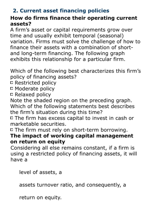 Solved 2. Current asset financing policies How do firms | Chegg.com
