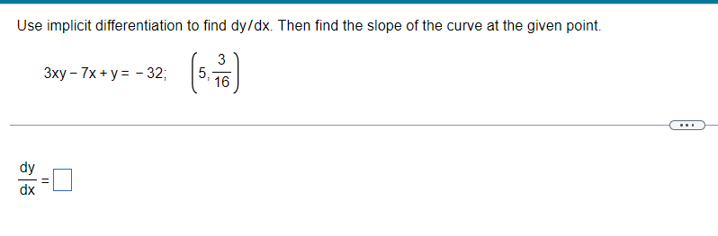 Solved Use implicit differentiation to find dy/dx. ﻿Then | Chegg.com