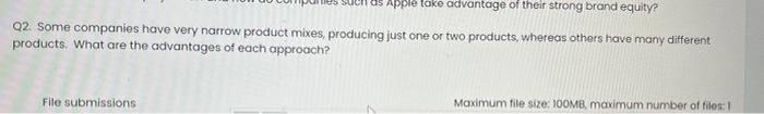 Solved Q2. Some companies have very narrow product mixes, | Chegg.com