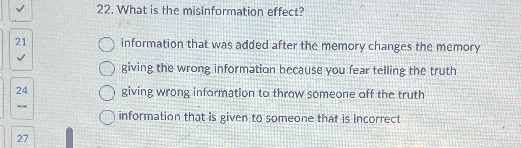 What is the misinformation effect?21 ﻿information | Chegg.com