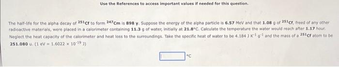 Solved Assuming that each atom that decays emits one alpha | Chegg.com