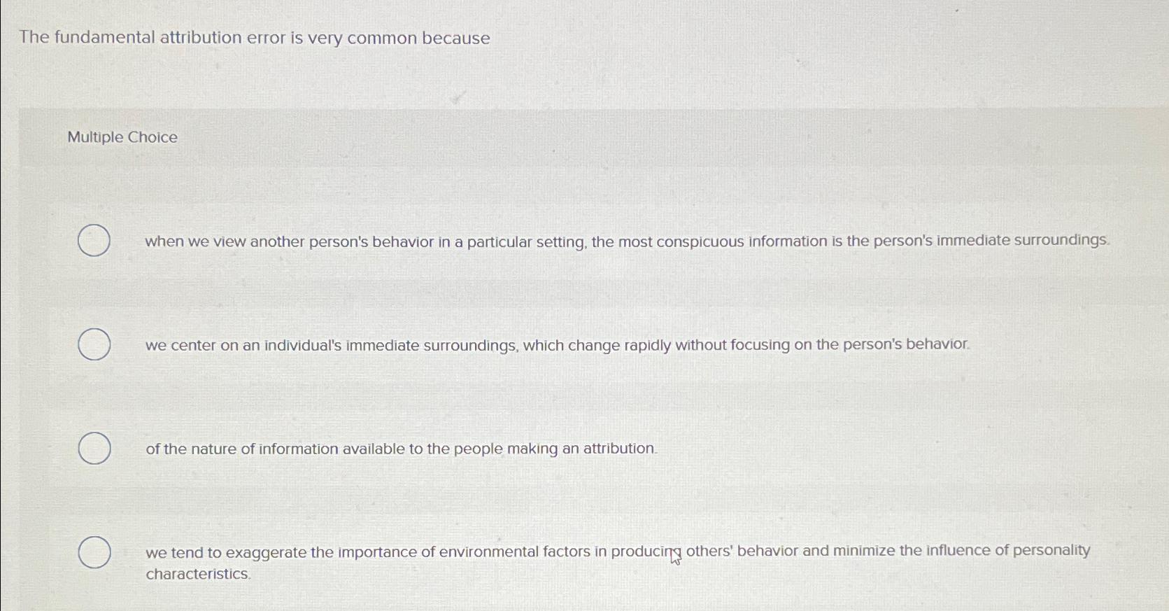 Solved The fundamental attribution error is very common | Chegg.com