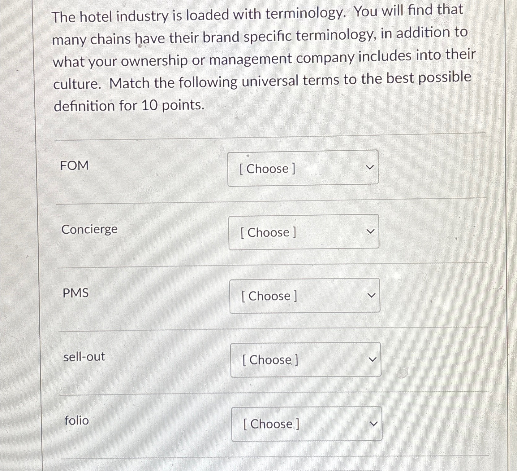 Solved The hotel industry is loaded with terminology. You | Chegg.com