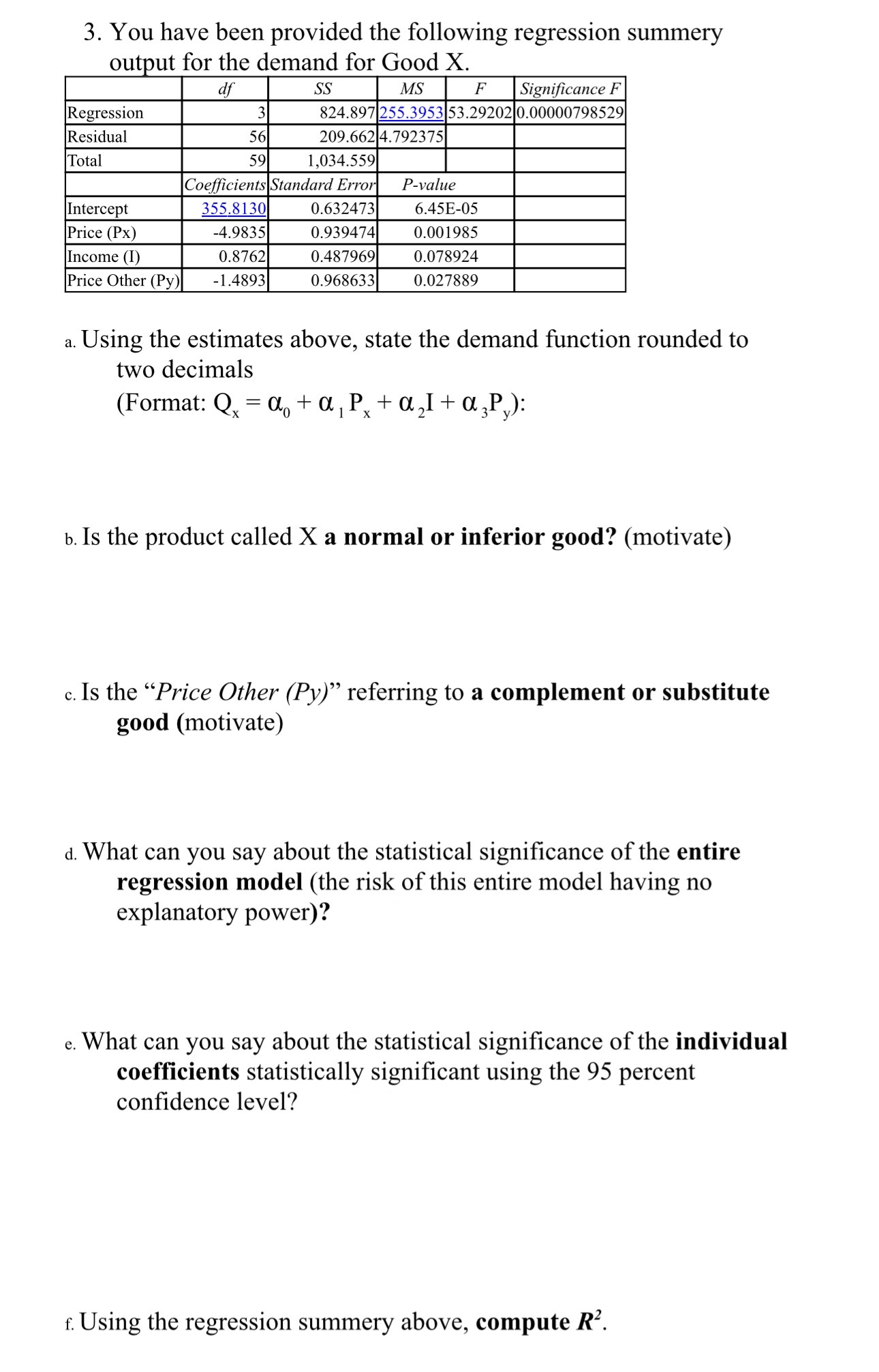 Solved You have been provided the following regression | Chegg.com