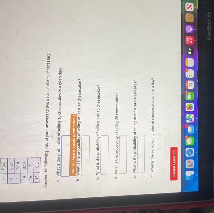 Solved Answer the following, round your answers to two | Chegg.com