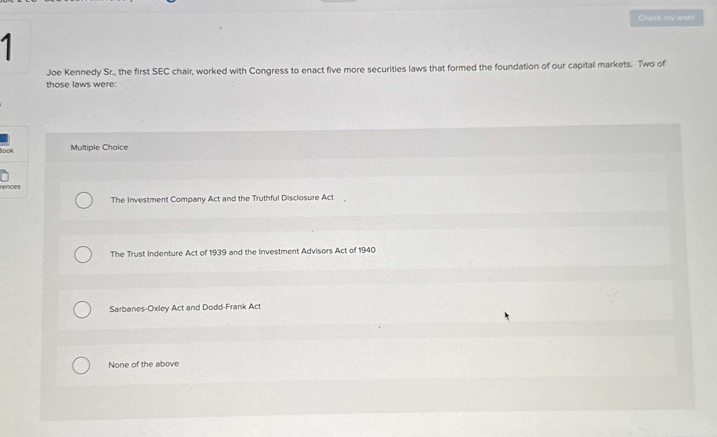 Solved 1Joe Kennedy Sr., ﻿the first SEC chair, worked with | Chegg.com